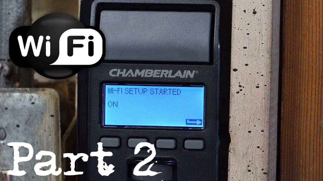 How to install a Chamberlain Garage Door Opener - PART 2 Wifi Setup ...